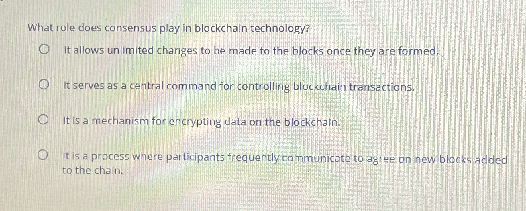 Solved What role does consensus play in blockchain | Chegg.com