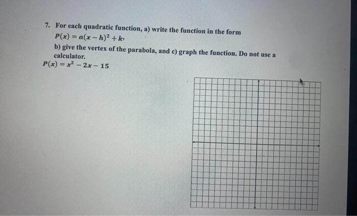Solved 6. Divide as indicated. Write each question in | Chegg.com