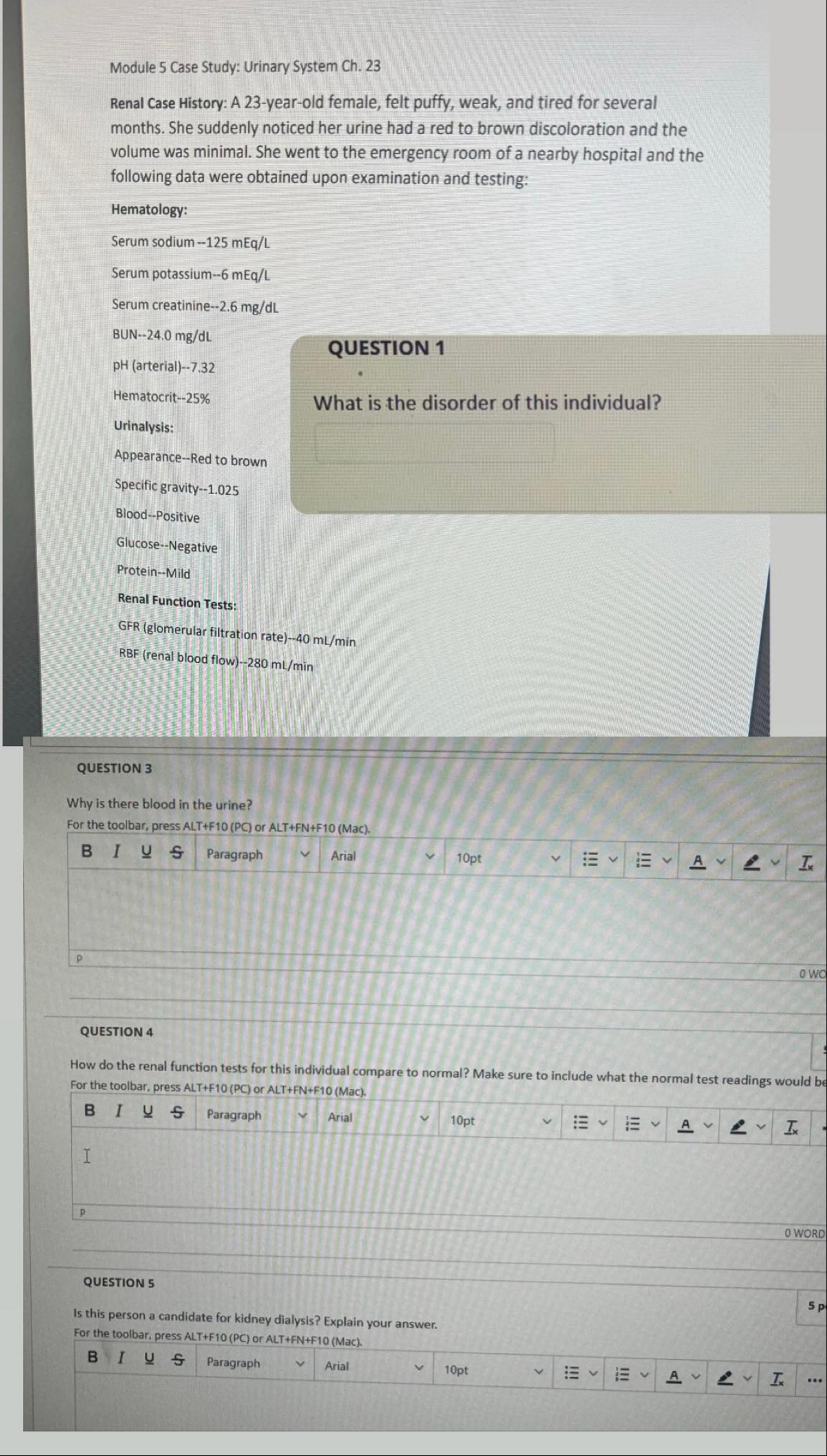 Solved Module 5 ﻿Case Study: Urinary System Ch. 23Renal Case | Chegg.com
