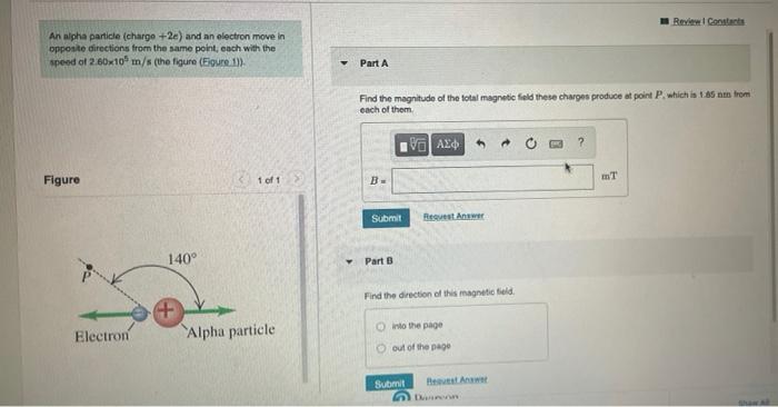 Solved Review Constants An alpha particle (charge +2e) and | Chegg.com