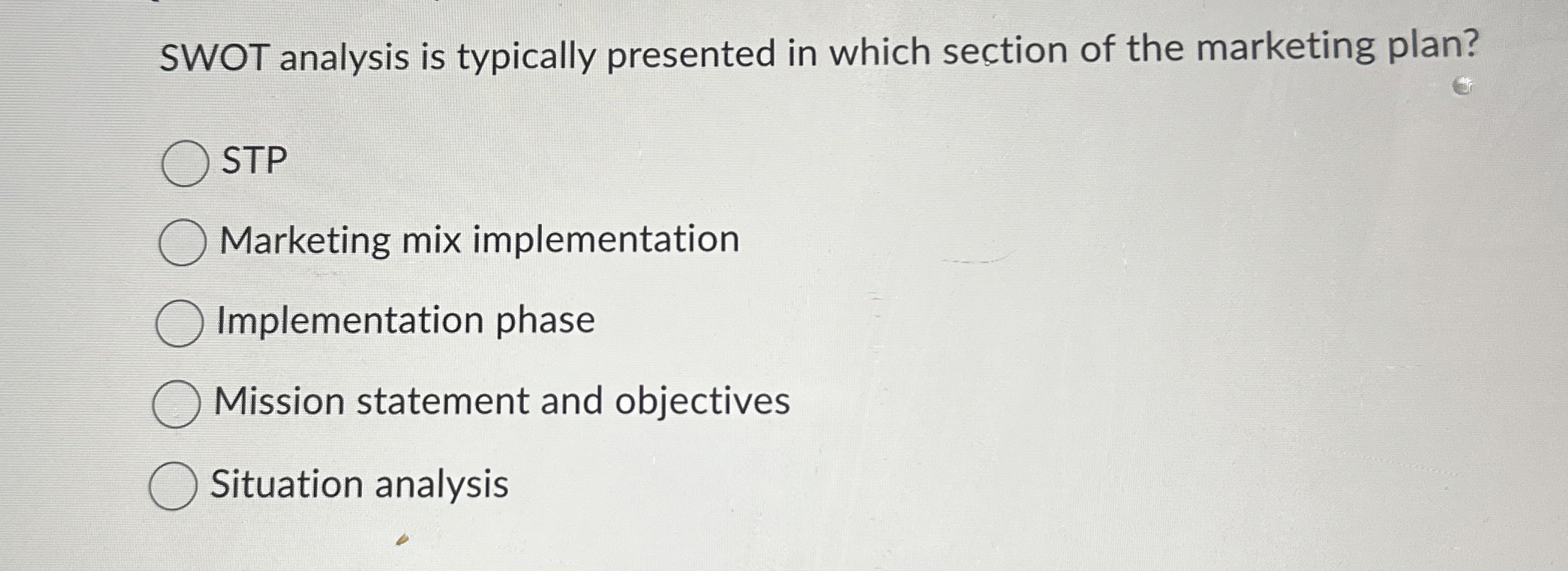 Solved SWOT analysis is typically presented in which section | Chegg.com