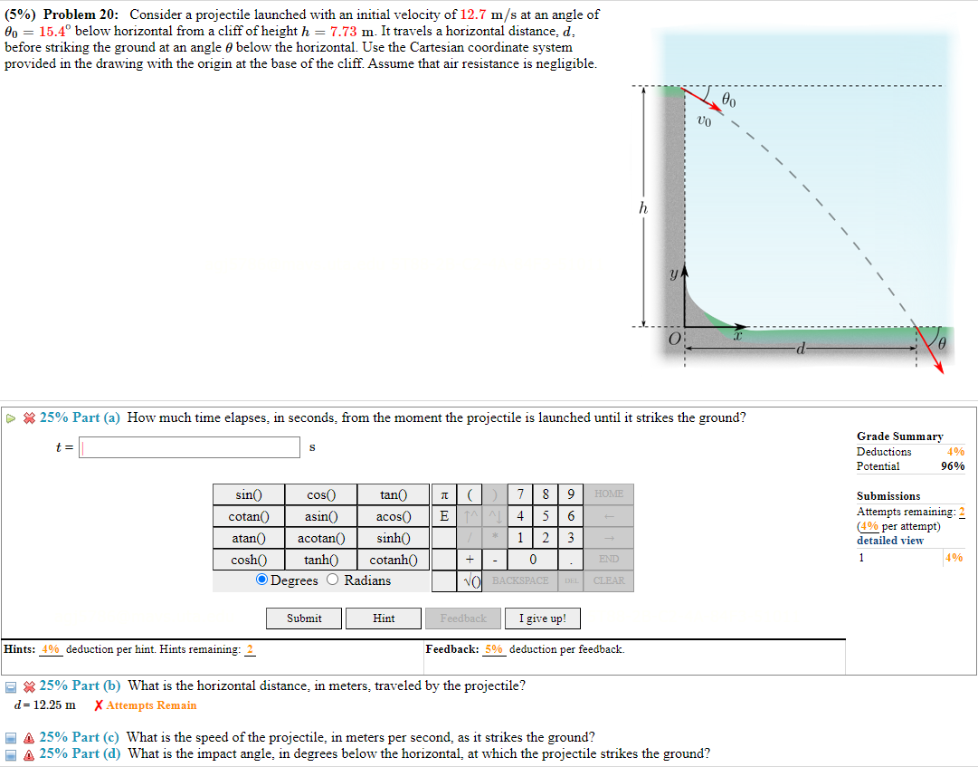 Solved (5%) ﻿Problem 20: Consider a projectile launched with | Chegg.com
