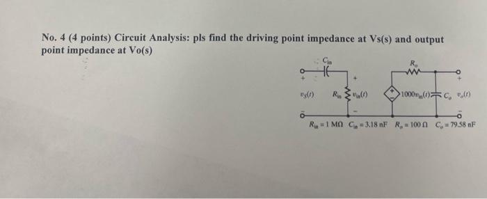 Solved No. 4 (4 points) Circuit Analysis: pls find the | Chegg.com