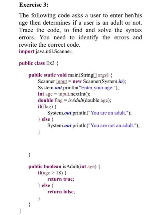 Solved Exercise 3: The following code asks a user to enter | Chegg.com
