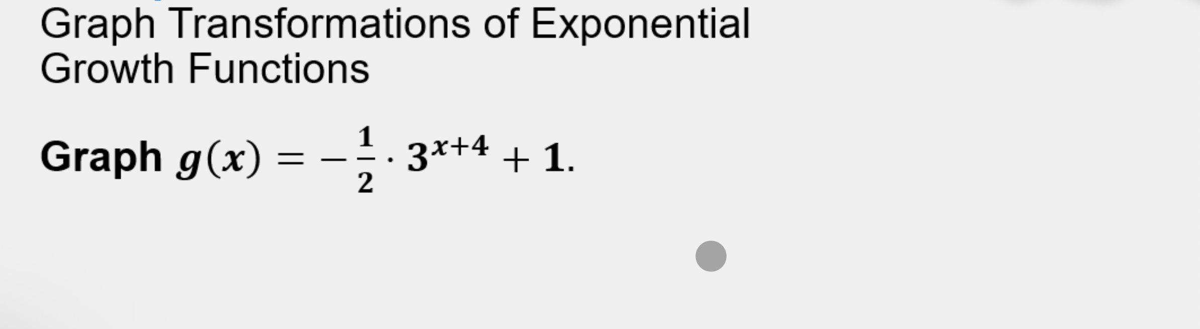 Solved Graph Transformations of Exponential Growth | Chegg.com