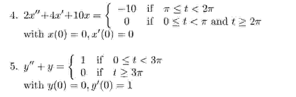 Solved Find the solution using Laplace transforms. Please if | Chegg.com