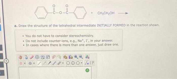 Solved +CH3CH2OH Draw the structure of the tetrahedral | Chegg.com