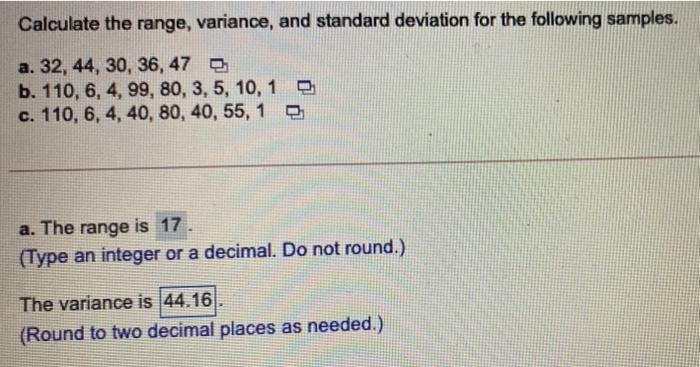 Solved Calculate the range, variance, and standard deviation | Chegg.com