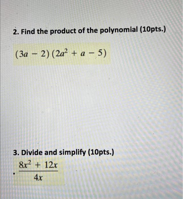 Solved 2. Find the product of the polynomial (10pts.) | Chegg.com