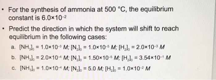 Solved For the synthesis of ammonia at 500∘C, the | Chegg.com