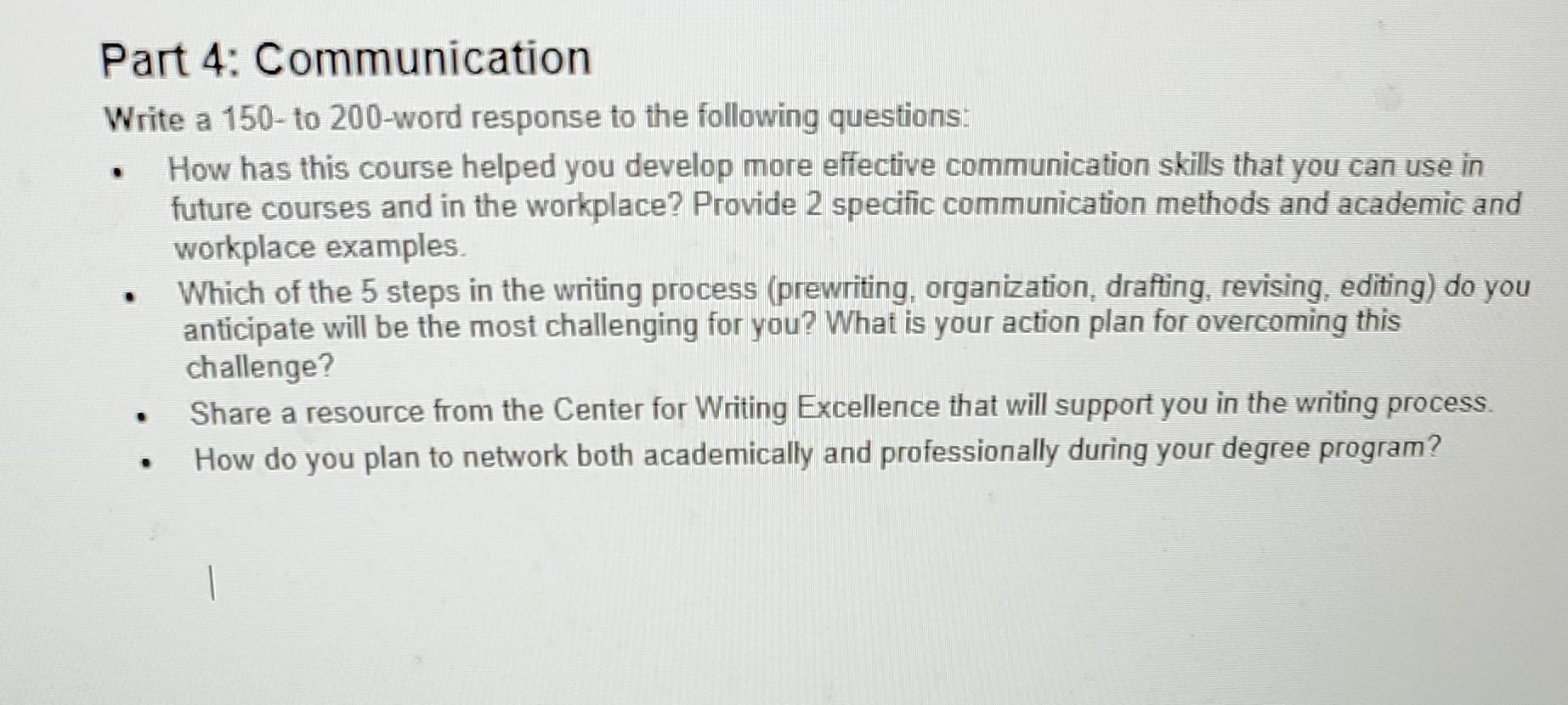 Solved Part 4: Communication Write a 150-to 200-word | Chegg.com