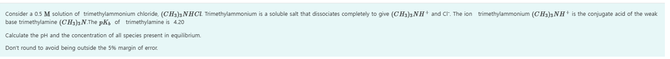 Solved base trimethylamine (CH3)3N. ﻿The pK ﻿of | Chegg.com