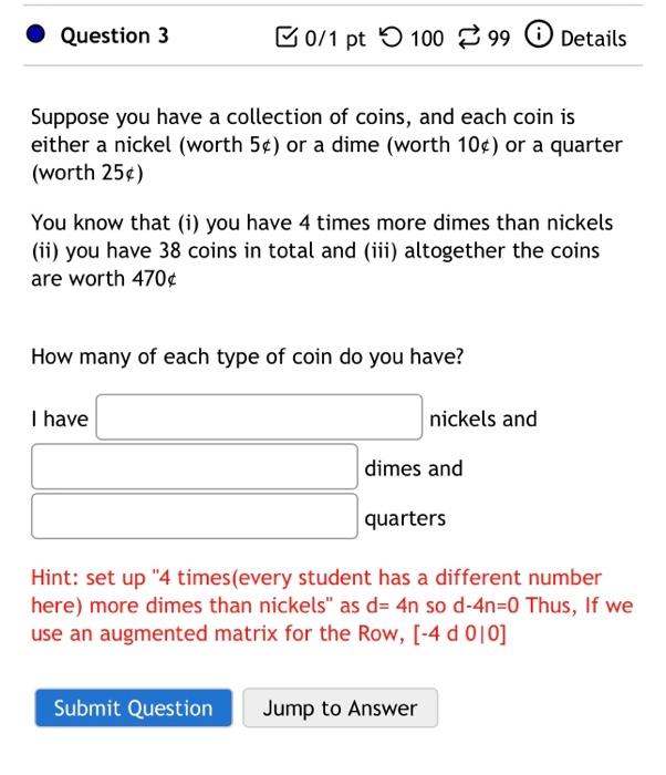 Solved Suppose you have a collection of coins, and each coin | Chegg.com
