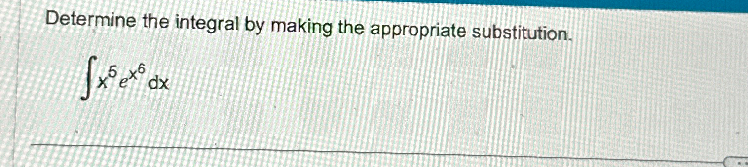 Solved Evaluate the integral using an appropriate | Chegg.com