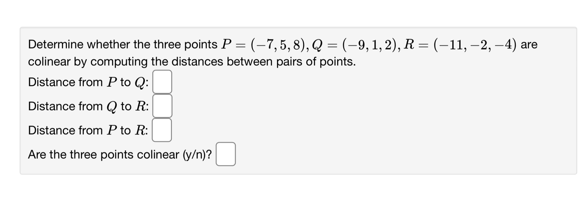 Solved Determine whether the three points | Chegg.com