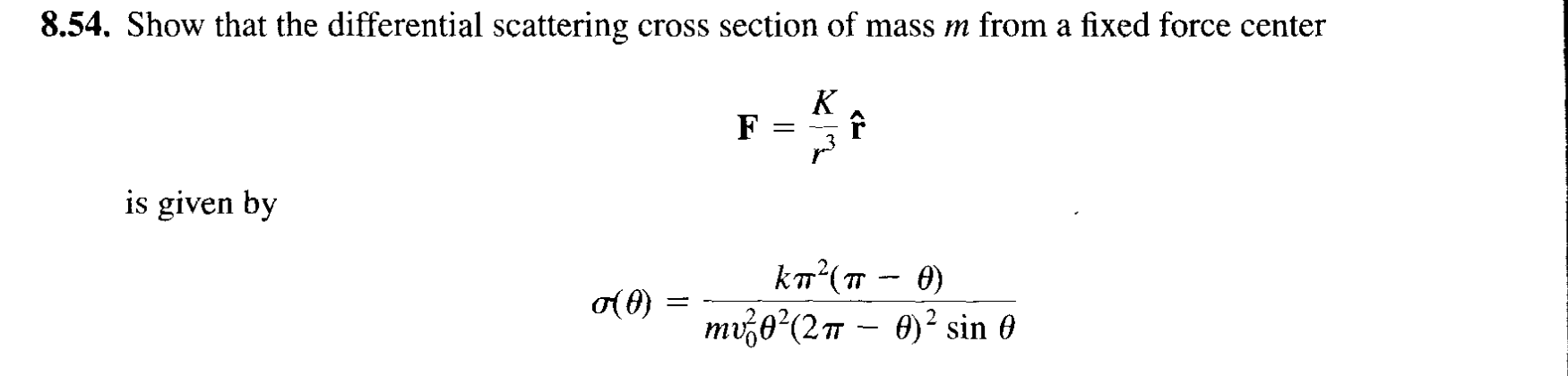 Solved 8.54. ﻿Show that the differential scattering cross | Chegg.com