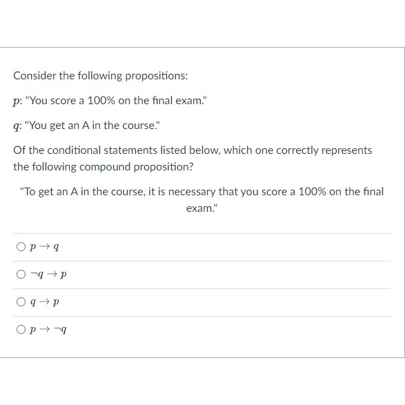 Solved Consider the following propositions:p: "You score a | Chegg.com