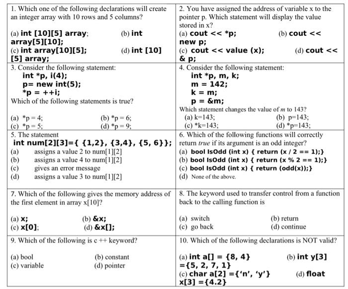 Solved 1. Which one of the following declarations will | Chegg.com