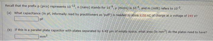 Solved Recall that the prefix p (pico) represents 10-12, n | Chegg.com