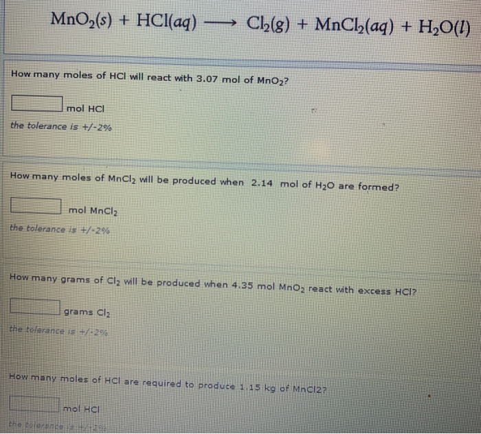 Solved MnO2(s) + HCl(aq) –> Cl2(g) + MnCl2(aq) + H2O(1) How | Chegg.com
