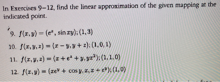 Solved In Exercises 9-12, find the linear approximation of | Chegg.com