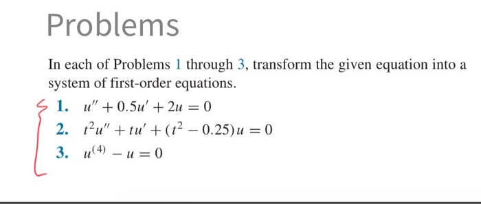 Solved Problems In each of Problems 1 through 3, transform | Chegg.com