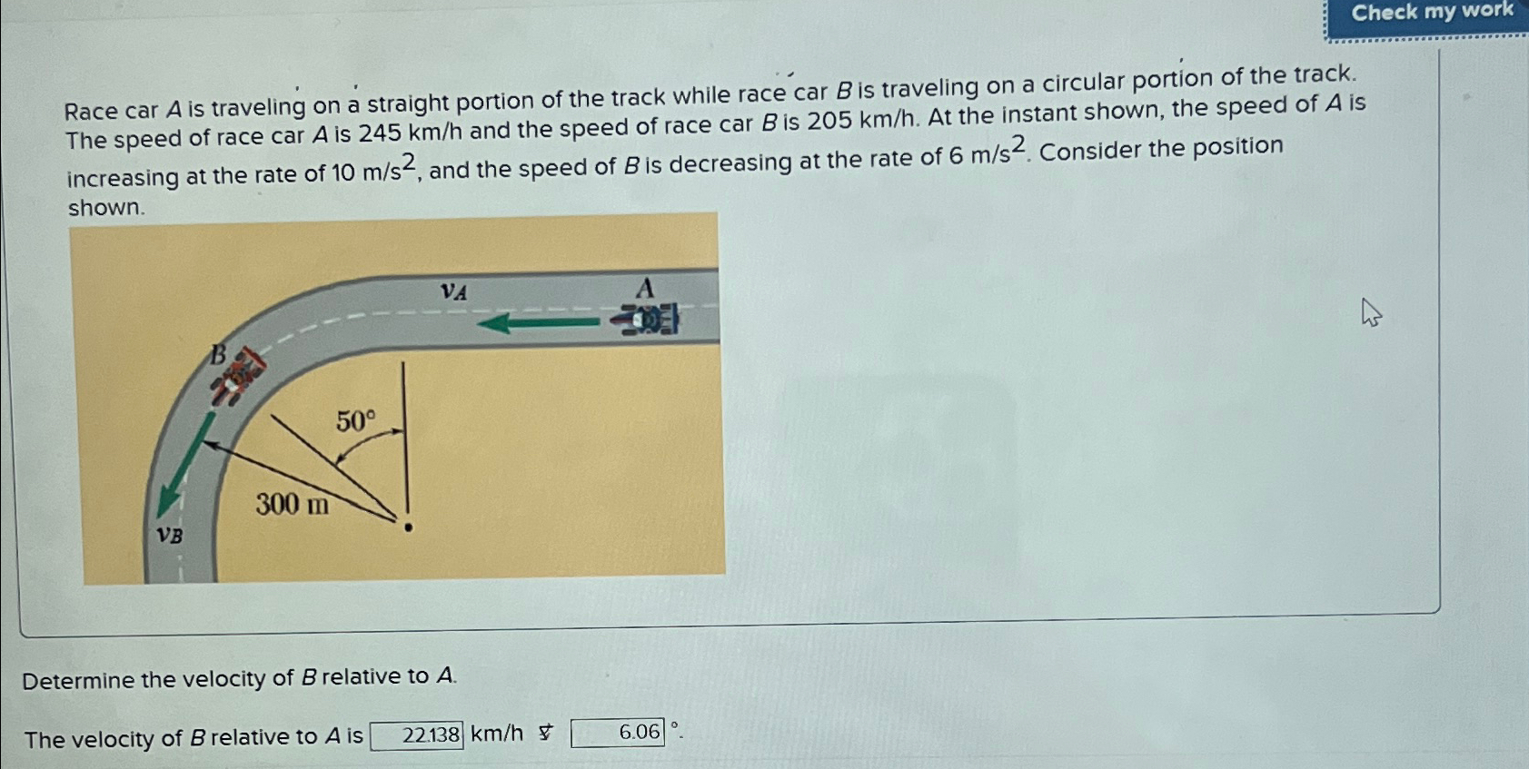 Solved Check my workRace car A ﻿is traveling on a straight | Chegg.com