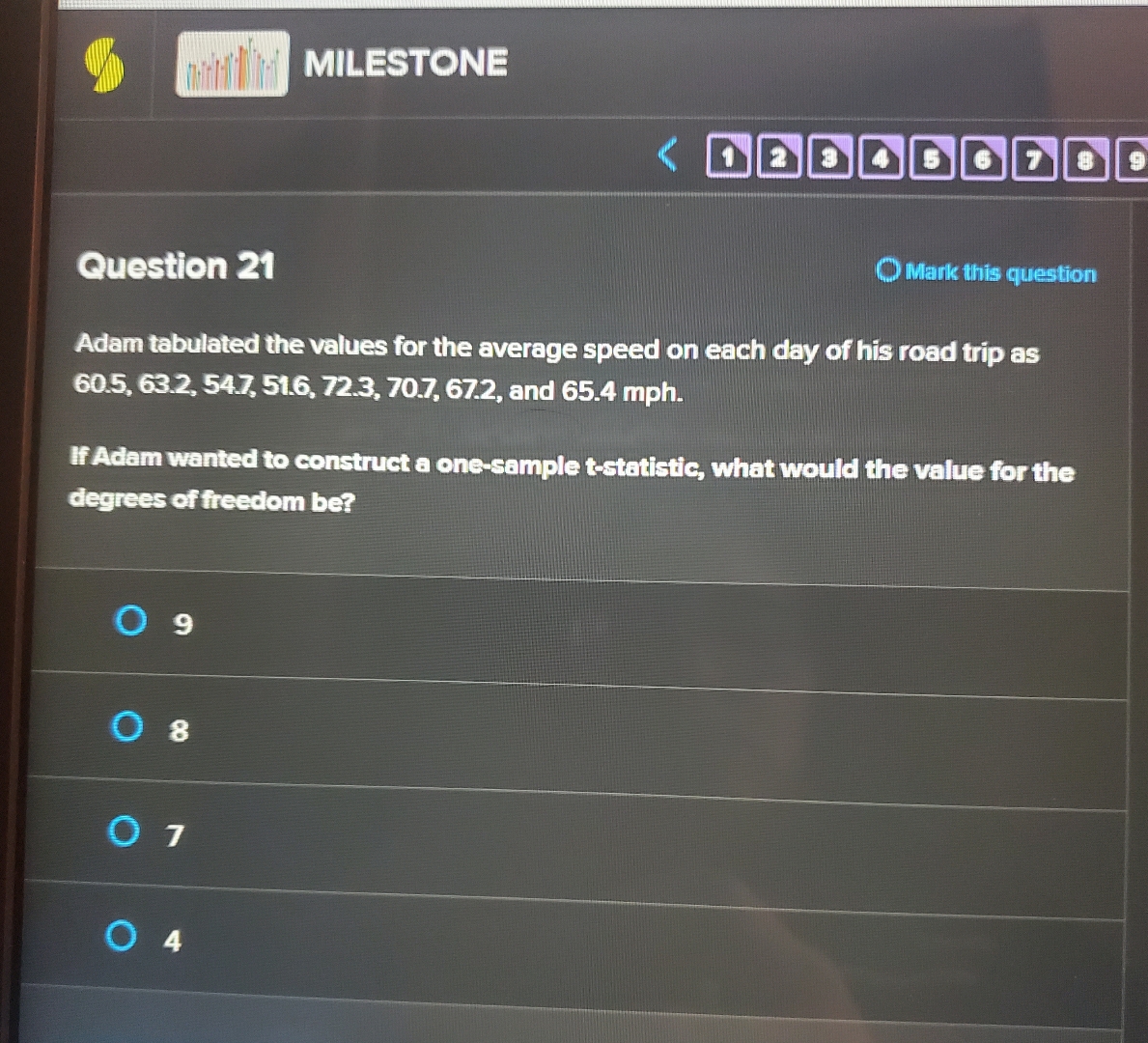 Solved MLILESTONEQuestion 21Mark this questionAdam tabulated | Chegg.com