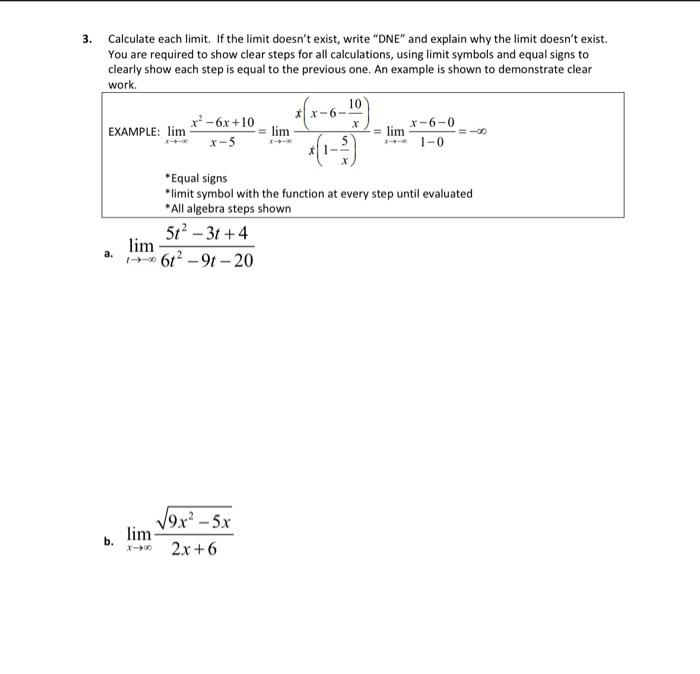 Solved Calculate Each Limit If The Limit Doesnt Exist