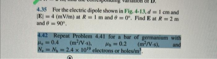 Solved 4.35 For the electric dipole shown in Fig. 4-13, d=1 | Chegg.com