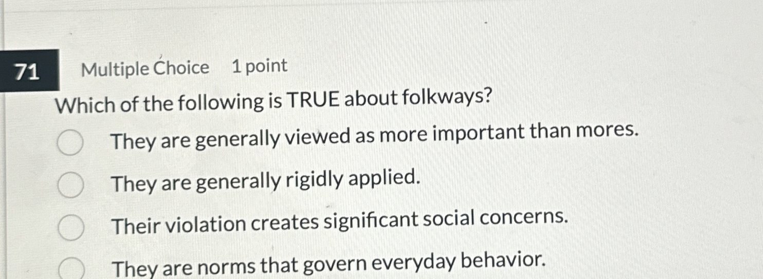 Solved 71 ﻿Multiple Choice 1 ﻿pointWhich of the following is | Chegg.com