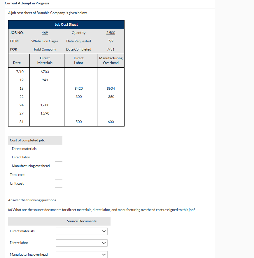 Solved Current Attempt in ProgressA job cost sheet of | Chegg.com