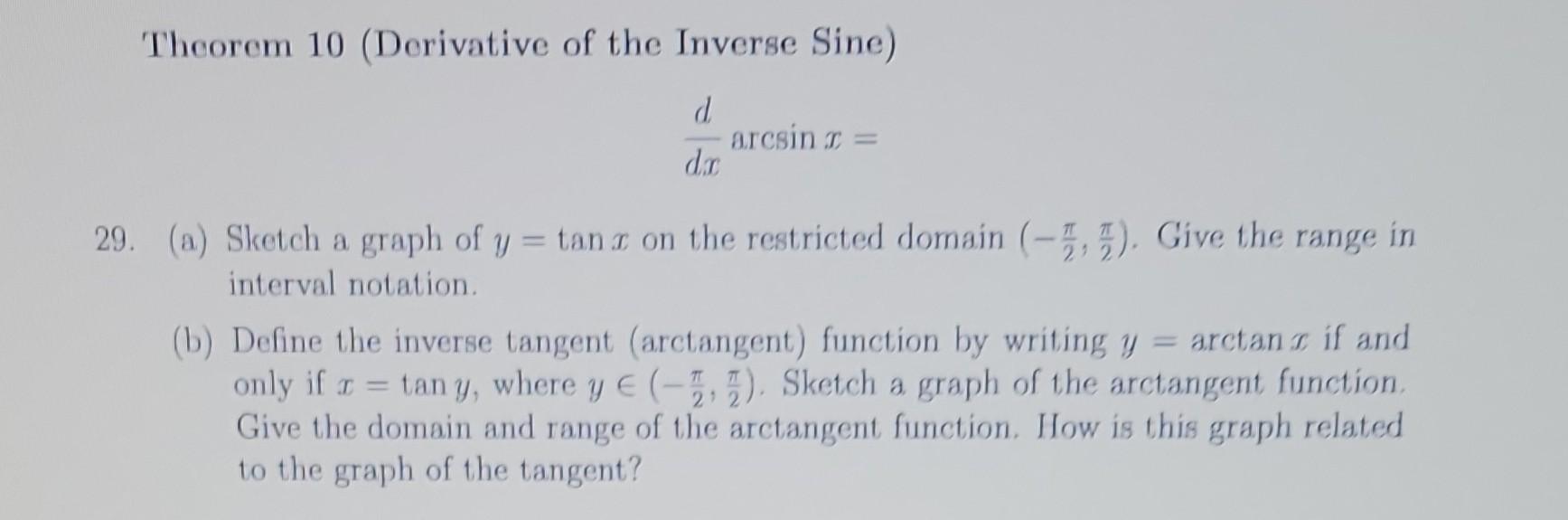 Solved Theorem 10 (Derivative of the Inverse Sine) | Chegg.com