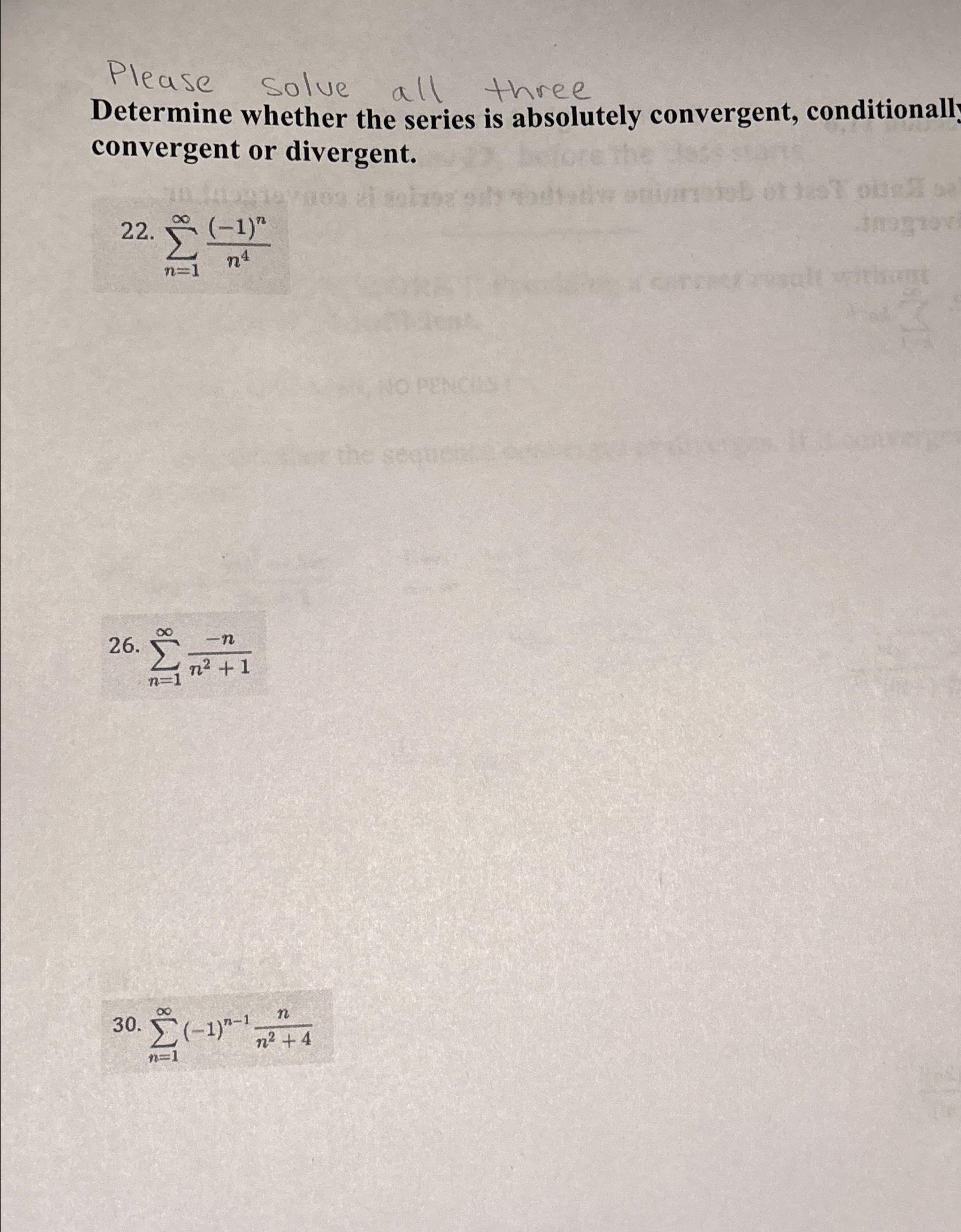 Solved Please solve all three Determine whether the series | Chegg.com | Chegg.com