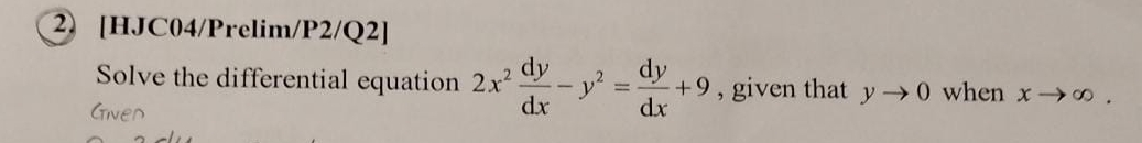 Solved [HJC04/Prelim/P2/Q2]Solve the differential equation | Chegg.com