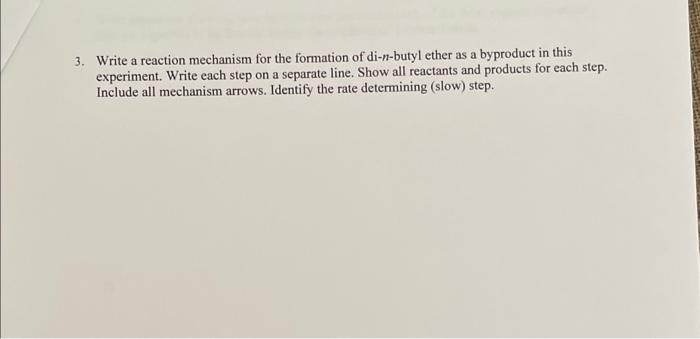 Solved 3. Write a reaction mechanism for the formation of | Chegg.com