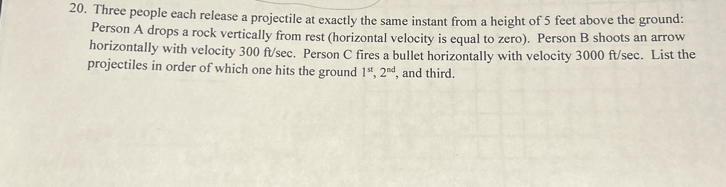 Solved Three people each release a projectile at exactly the | Chegg.com