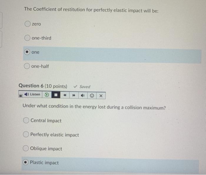 Solved The Coefficient of restitution for perfectly elastic | Chegg.com