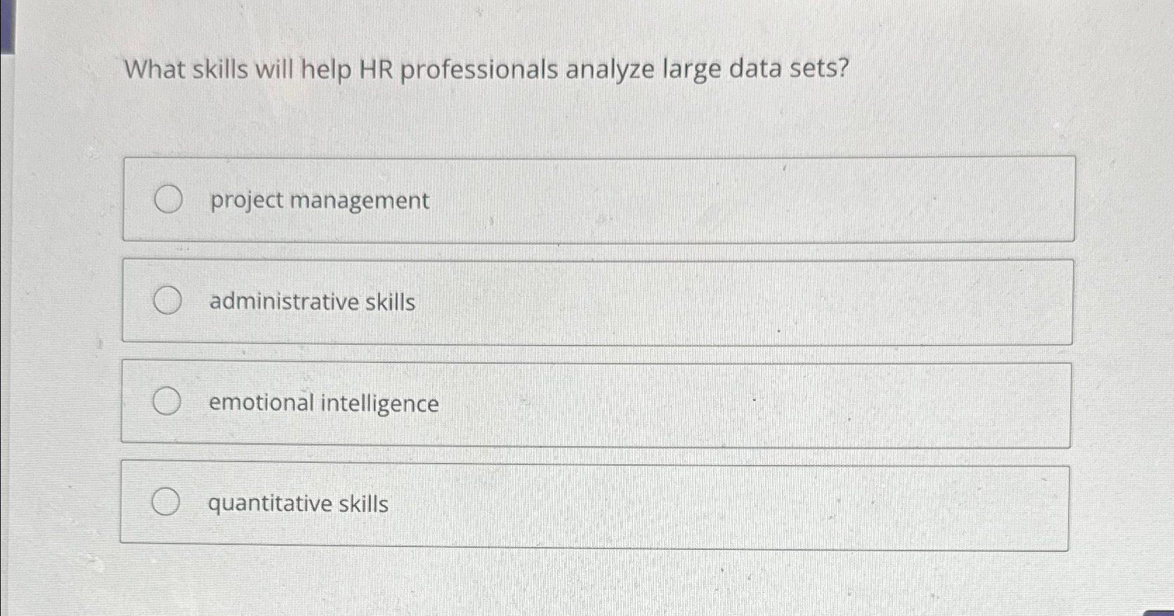 Solved What skills will help HR professionals analyze large | Chegg.com