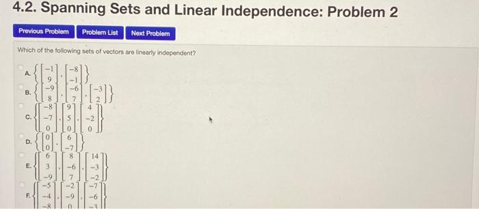Solved 4 2 Spanning Sets And Linear Independence Problem 2