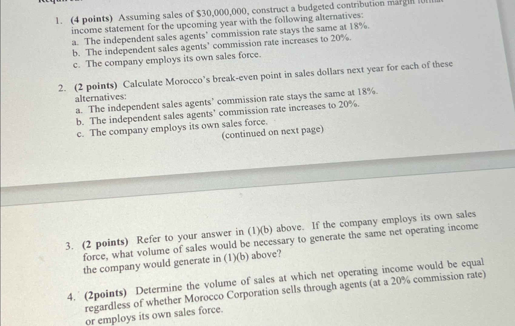 Solved (4 ﻿points) ﻿Assuming sales of $30,000,000, | Chegg.com