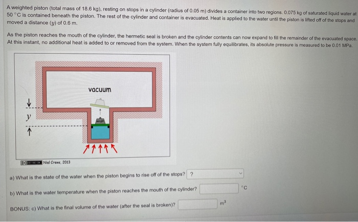 Solved A weighted piston (total mass of 18.6 kg), resting on | Chegg.com