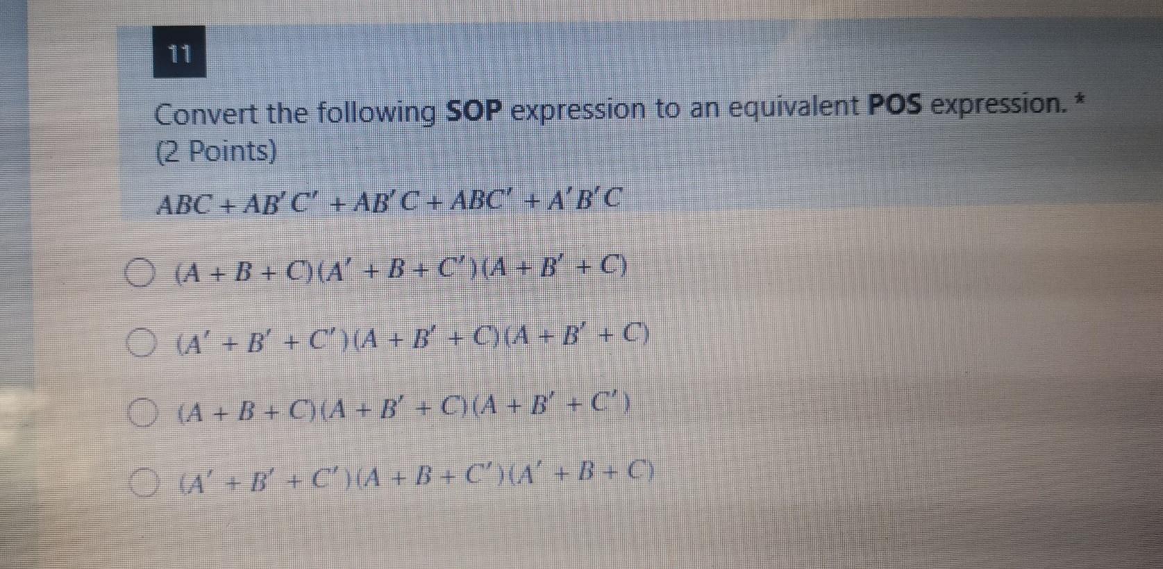 Solved Convert The Following Sop Expression To An Equivalent