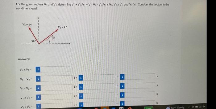 Solved For the given vectors V1 and V2, determine | Chegg.com