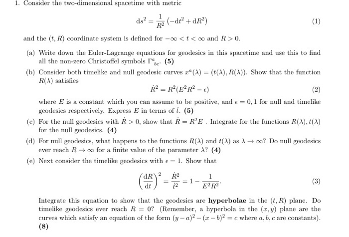 1. Consider the two-dimensional spacetime with metric | Chegg.com