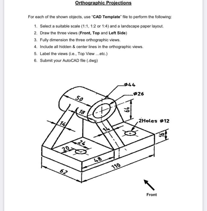 Solved Orthographic Projections For each of the shown | Chegg.com