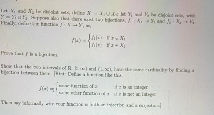 Solved Let X1 and X2 be disjoint sets; define X=X1∪X2; let | Chegg.com