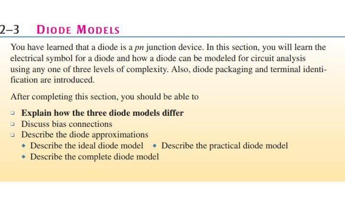 Solved 2-3 DIODE MODELS You have learned that a diode is a | Chegg.com