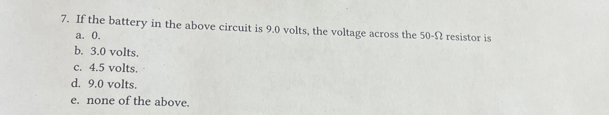 Solved If the battery in the above circuit is 9.0 ﻿volts, | Chegg.com