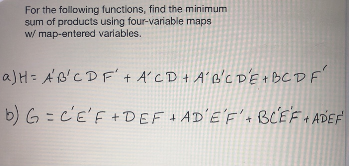 Solved For the following functions, find the minimum sum of | Chegg.com